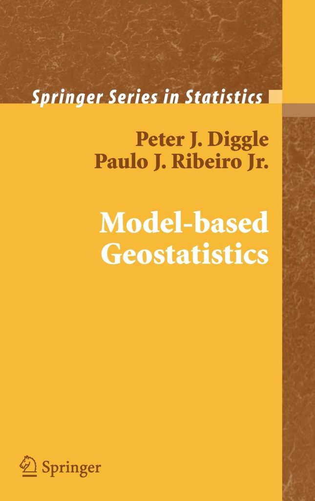 Model-based Geostatistics (Springer Series in Statistics) - Universal ...
